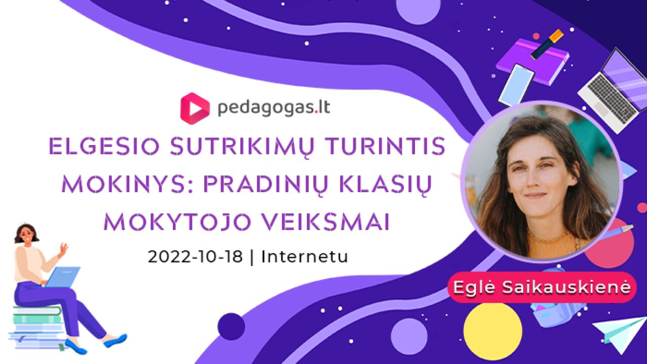 PRADINIO UGDYMO MOKYTOJŲ AKADEMIJA. 2 seminaras: Elgesio sutrikimų ...