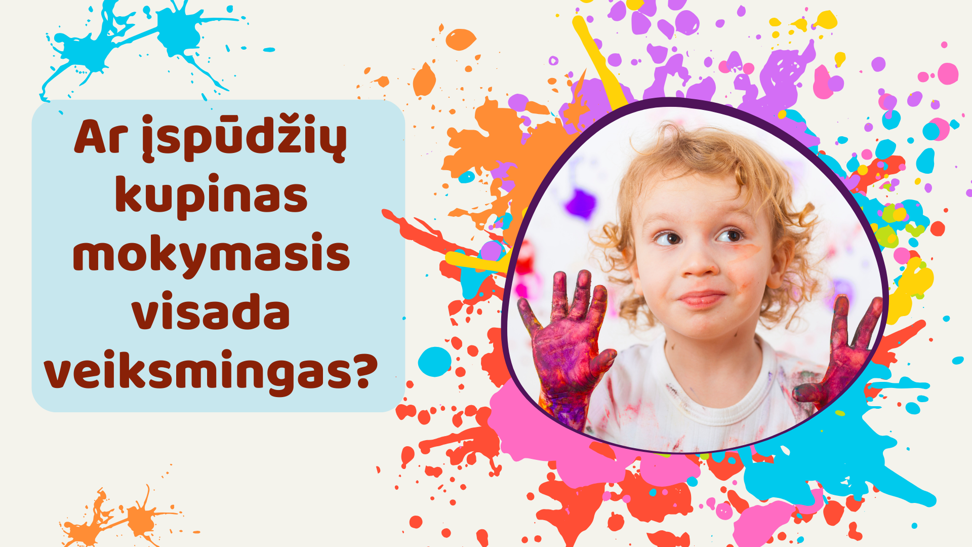 Ar įspūdžių kupinas mokymasis visada veiksmingas? | Pedagogas.lt