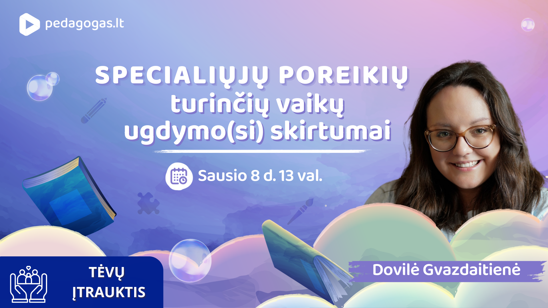 Specialiųjų poreikių turinčių vaikų ugdymo(si) skirtumai. TD'25 ...